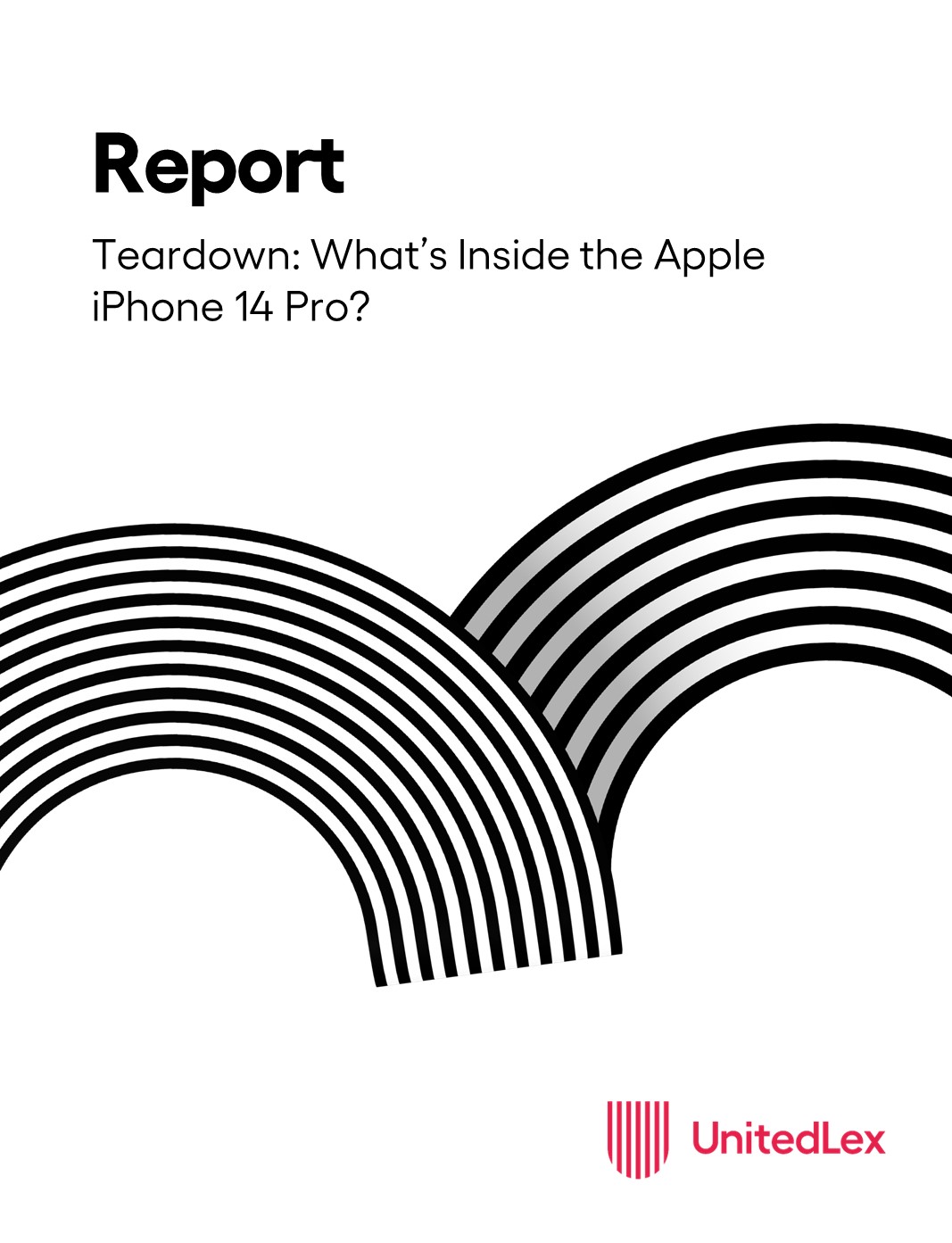 What’s Inside the Apple iPhone 14 Pro | Teardown Report | UnitedLex