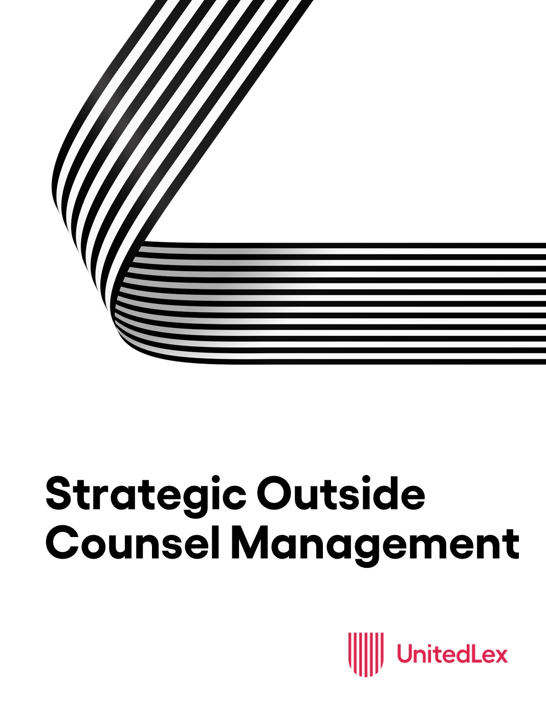 Strategic Outside Counsel Management - UnitedLex